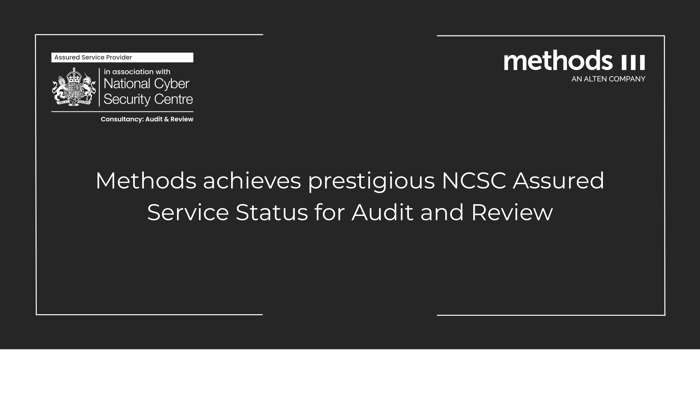 Methods Services NCSC Service Provider